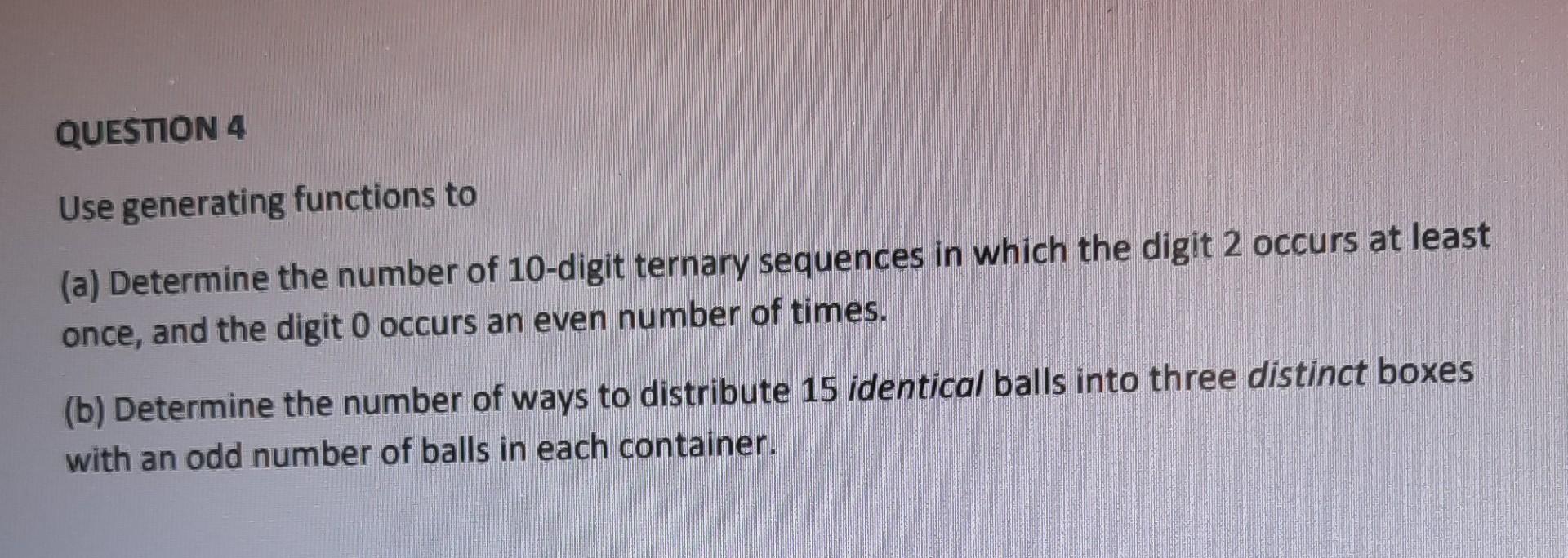 Solved Use Generating Functions To A Determine The Number 7749