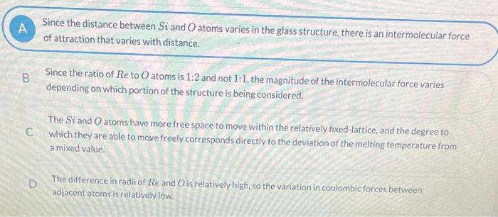 Solved Consider the solids, SiO2(s), and ReO2. Note that | Chegg.com