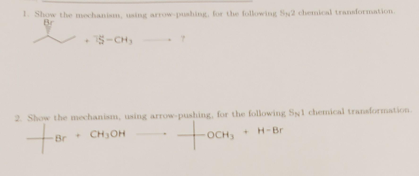 Solved 1. Show the mechanism, using arrow-pushing, for the | Chegg.com Solved 1. Show the mechanism, using arrow-pushing, for the | Chegg.com