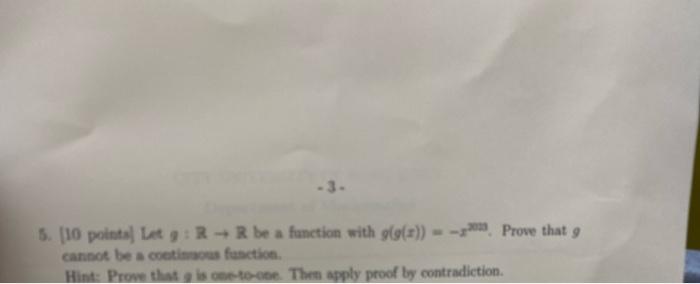 5. (10 pointa) Let g:R→R be a function with | Chegg.com