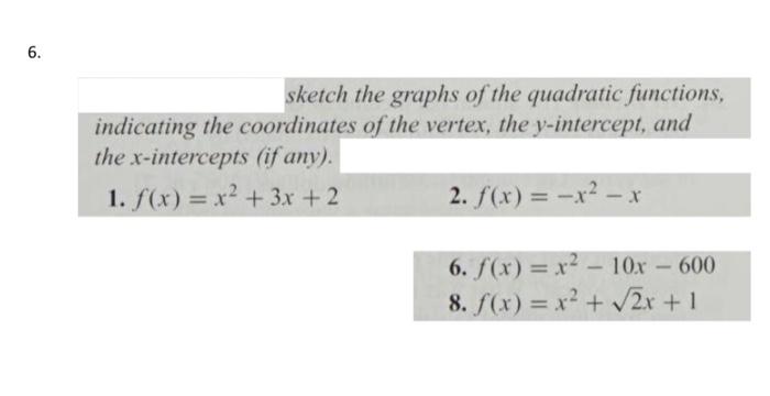 Solved sketch the graphs of the quadratic functions, | Chegg.com