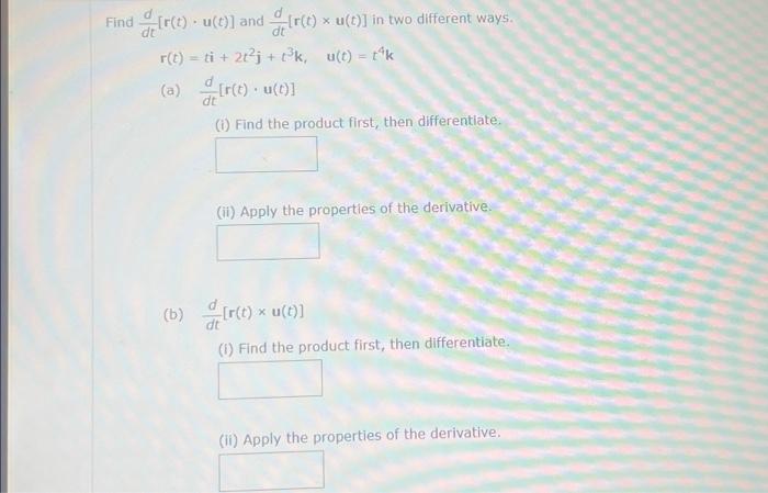 Solved Find ( rac{d}{d t}[mathbf{r}(t) cdot mathbf{u}(t)] ) | Chegg.com