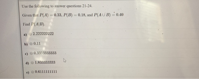 Solved Use the following to answer questions 21-24. Given | Chegg.com
