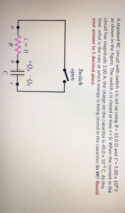 Solved A standard RC circuit with switch sis set up using R | Chegg.com