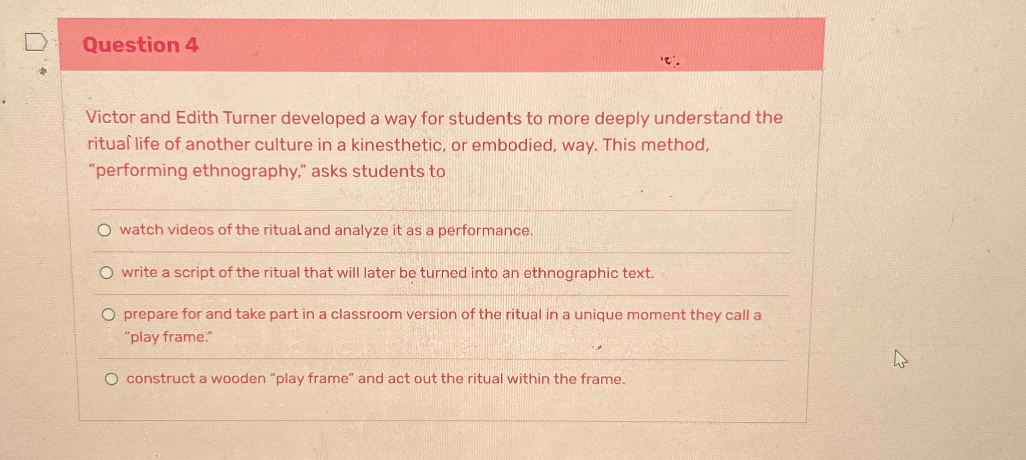 Solved Question 4Victor and Edith Turner developed a way for | Chegg.com