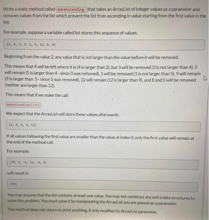 Solved Write a static method called makeAscending that takes | Chegg.com