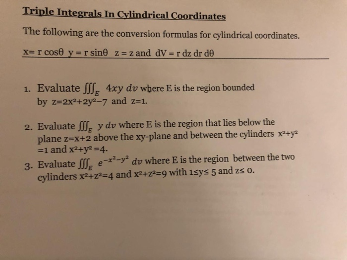 Solved Triple Integrals In Cylindrical Coordinates The | Chegg.com