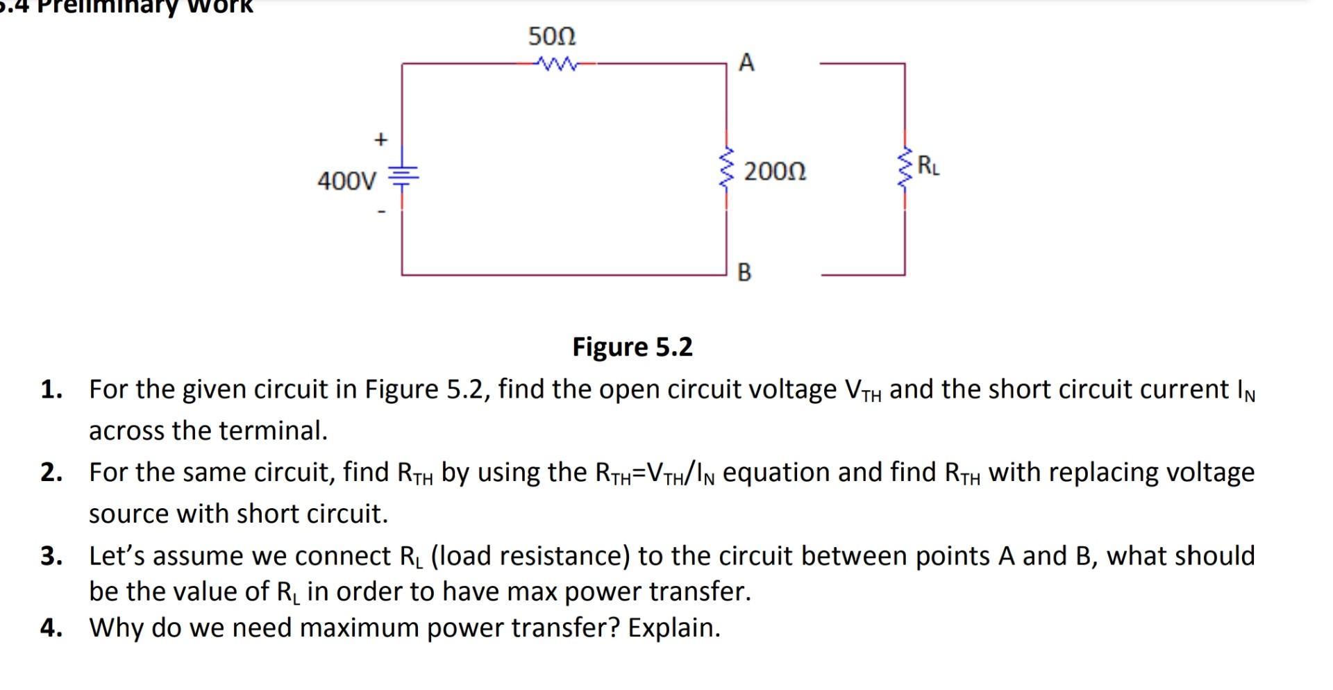 Solved Figure 5.2 1. For the given circuit in Figure 5.2, | Chegg.com
