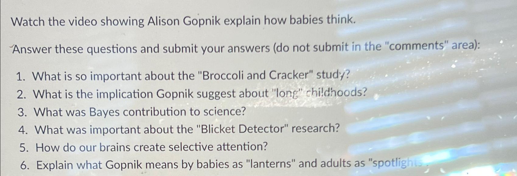 Solved Watch the video showing Alison Gopnik explain how | Chegg.com