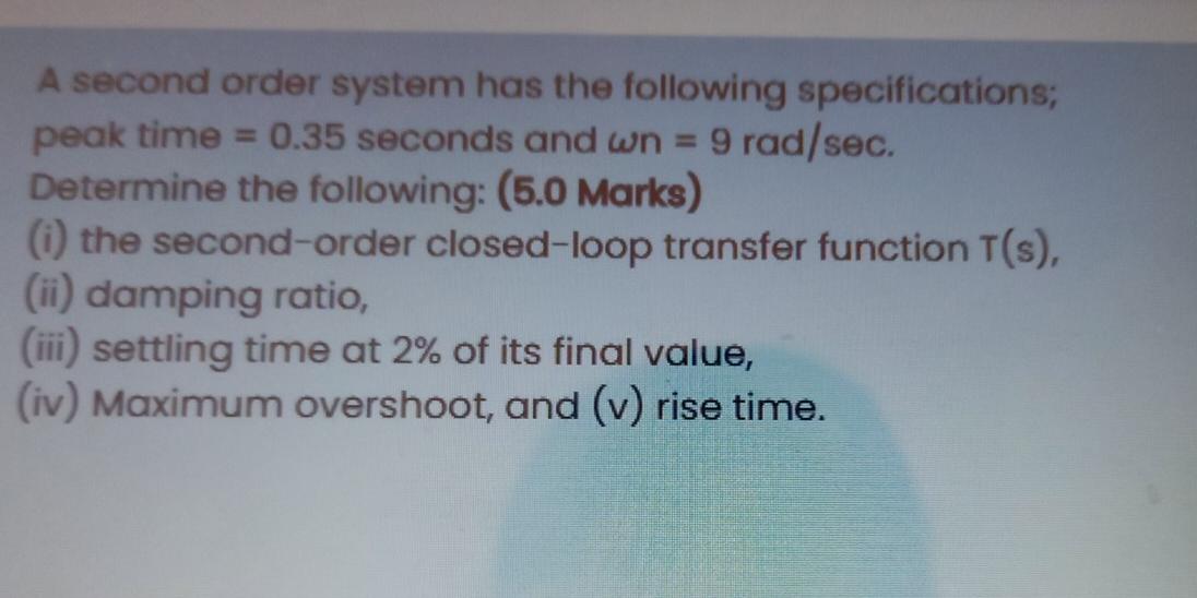 Solved A second order system has the following | Chegg.com