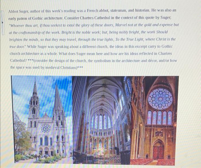 Abbot Suger, author of this week's reading was a | Chegg.com