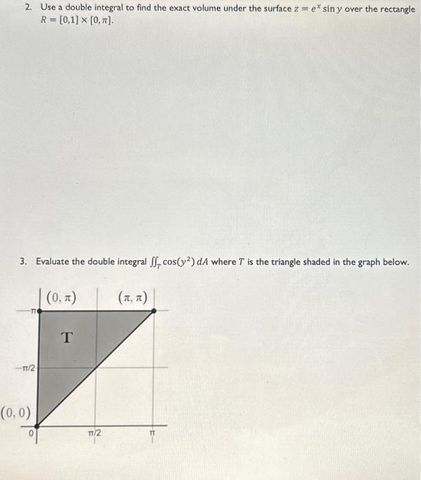Solved 2. Use a double integral to find the exact volume | Chegg.com