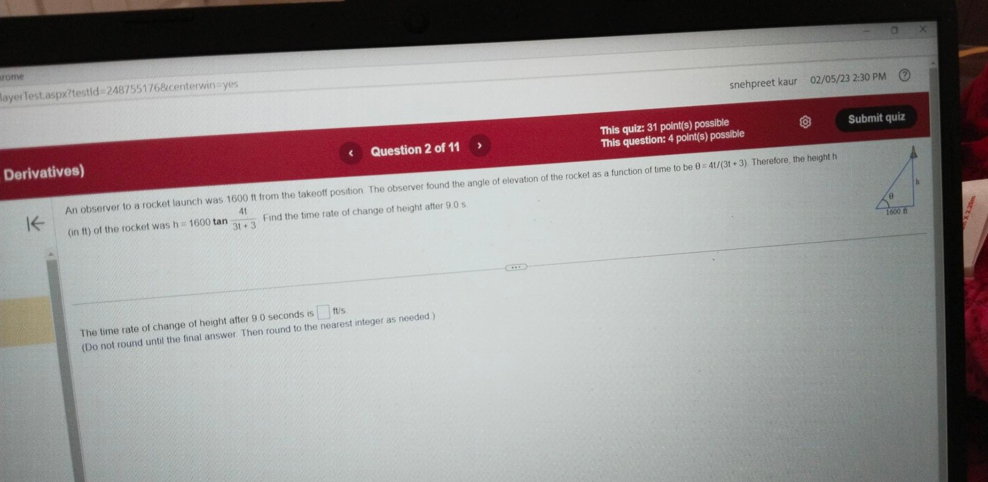 Solved An observer to a rocket launch was 1600ft from the | Chegg.com