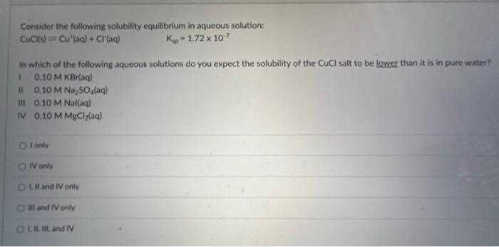 Solved Consider the following solubility equilibrium in | Chegg.com