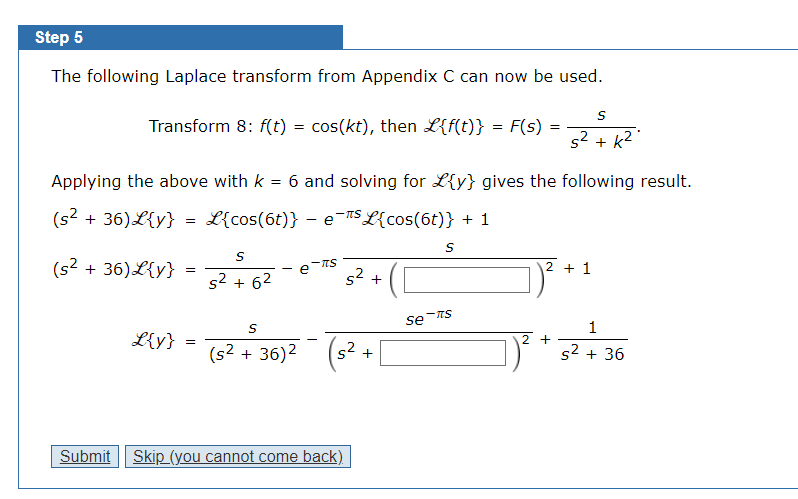 Solved Step 5The following Laplace transform from Appendix C | Chegg.com