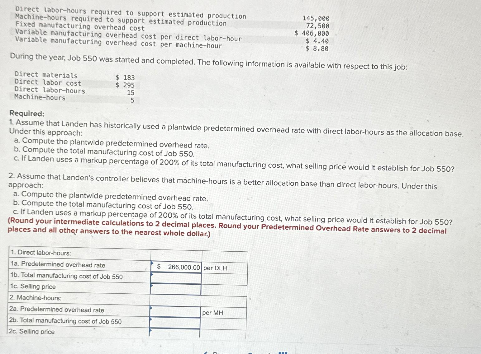 Solved \table[[Direct labor-hours required to support | Chegg.com