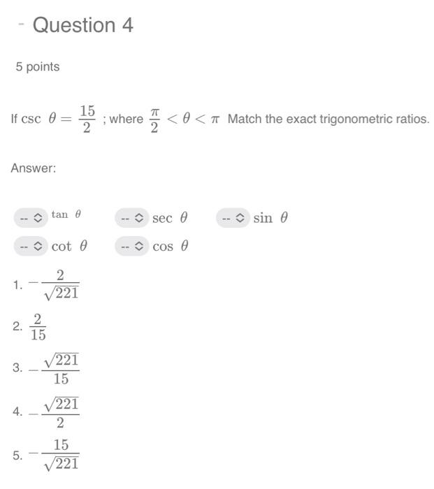Solved 5 points If cscθ=215; where 2π