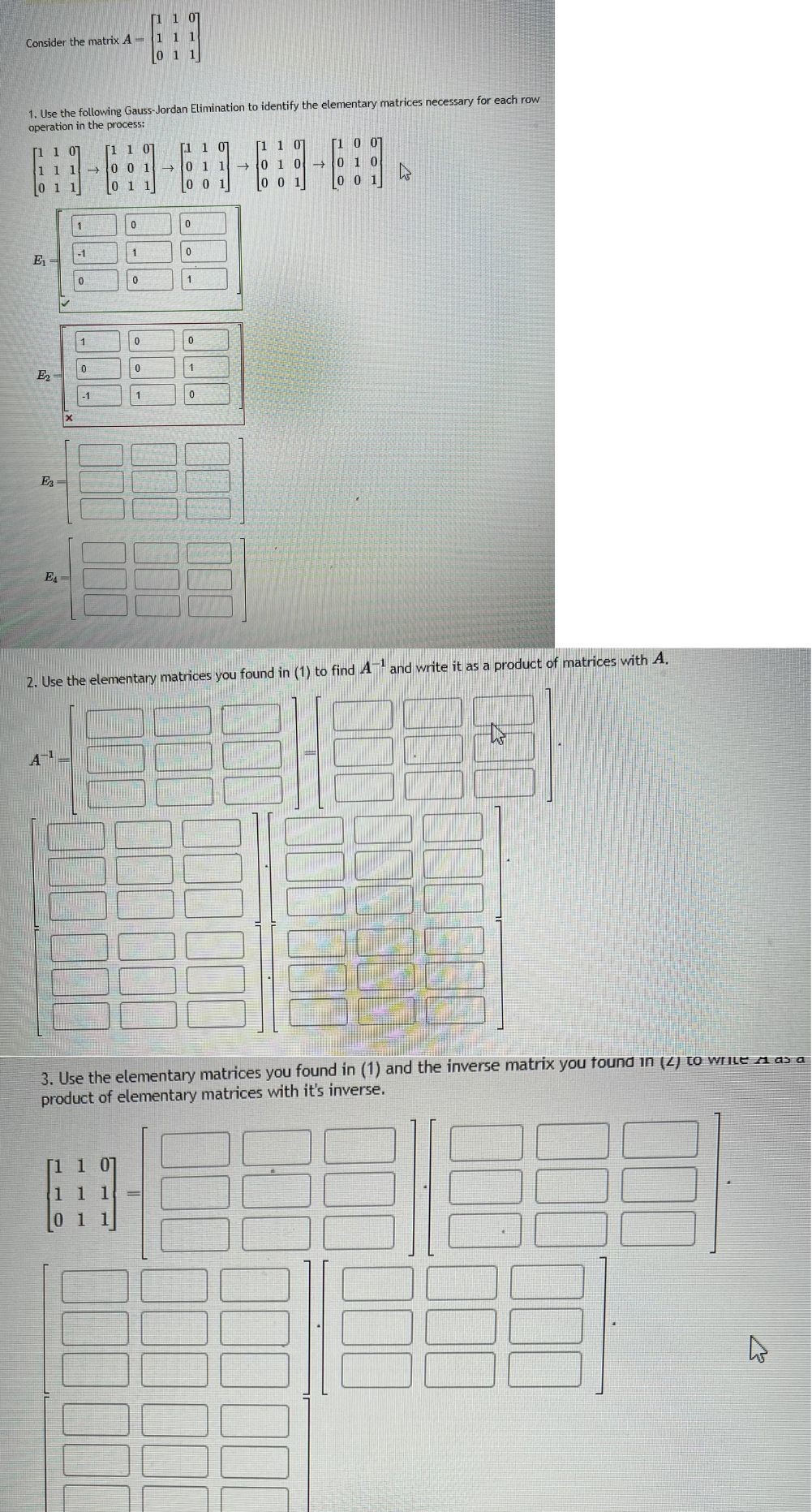 Solved need help asap!! Consider the matrix A=[110111011]Use | Chegg.com