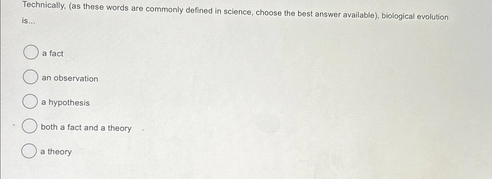 Solved Technically, (as these words are commonly defined in | Chegg.com