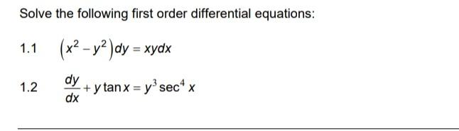 Solved Solve the following first order differential | Chegg.com