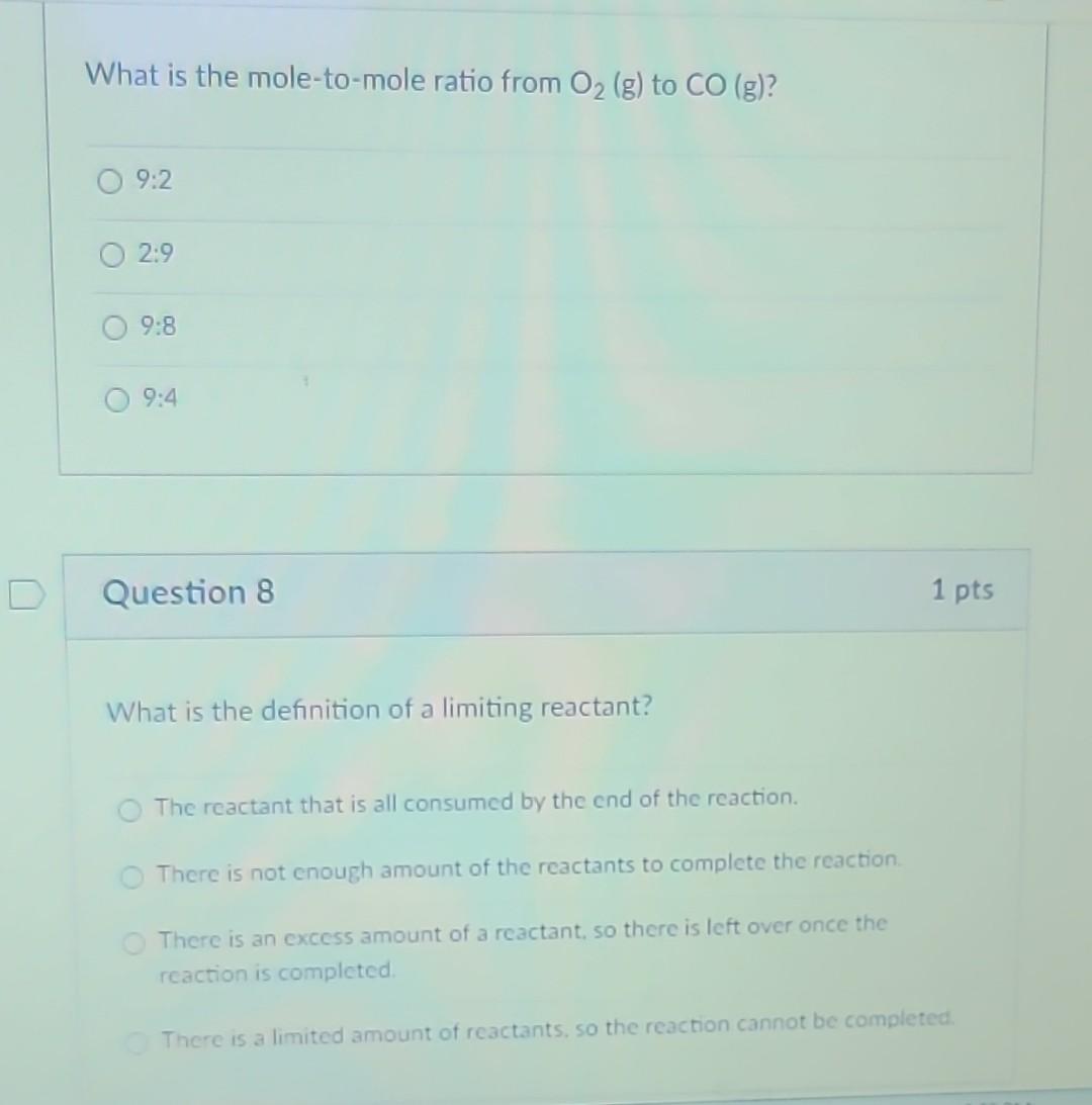 Solved What is the mole-to-mole ratio from O2( g) to CO(g) ? | Chegg.com