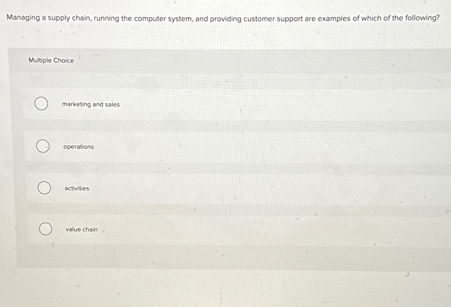 Solved Managing a supply chain, running the computer system, | Chegg.com