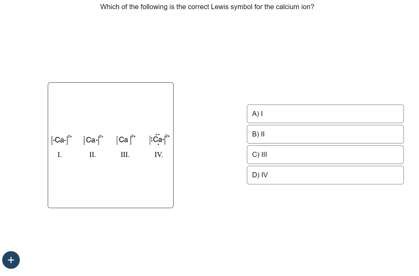 Solved Which of the following is the correct Lewis symbol | Chegg.com
