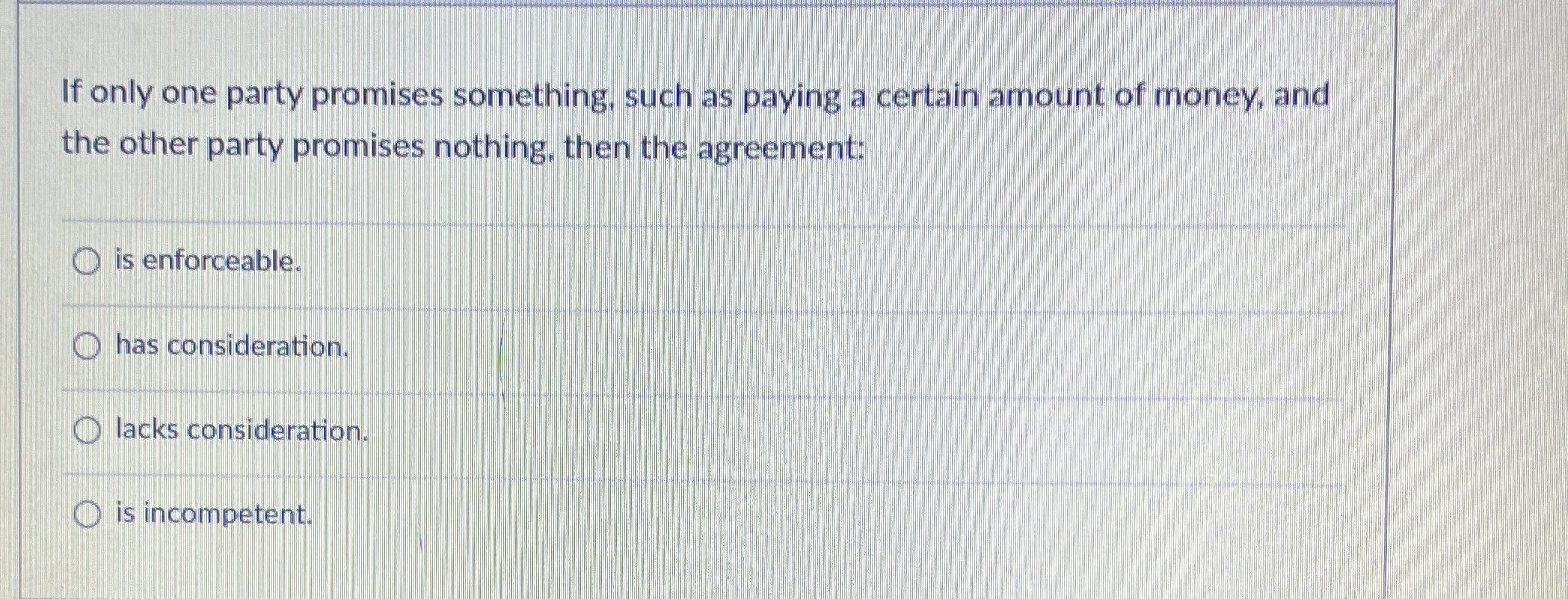 Solved If only one party promises something, such as paying | Chegg.com