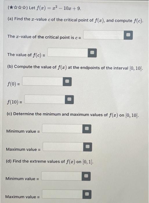 Solved Let f(x) = x² - 10x + 9. (a) Find the x-value c of | Chegg.com