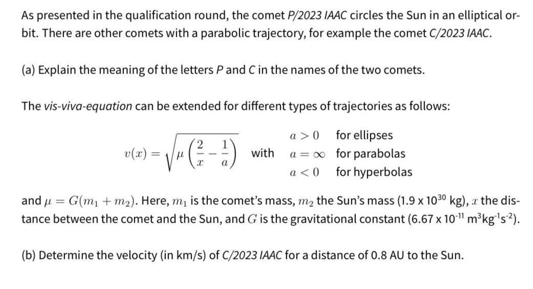 Solved As presented in the qualification round, the comet | Chegg.com