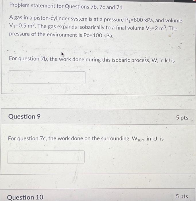 Solved Proplem statement for Questions 7 b,7c and 7 d A gas | Chegg.com