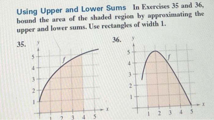 Solved Using Upper And Lower Sums In Exercises 35 And 36