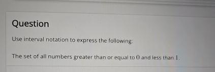 Solved QuestionUse interval notation to express the | Chegg.com