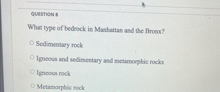 Solved What type of bedrock in Manhattan and the Bronx? | Chegg.com
