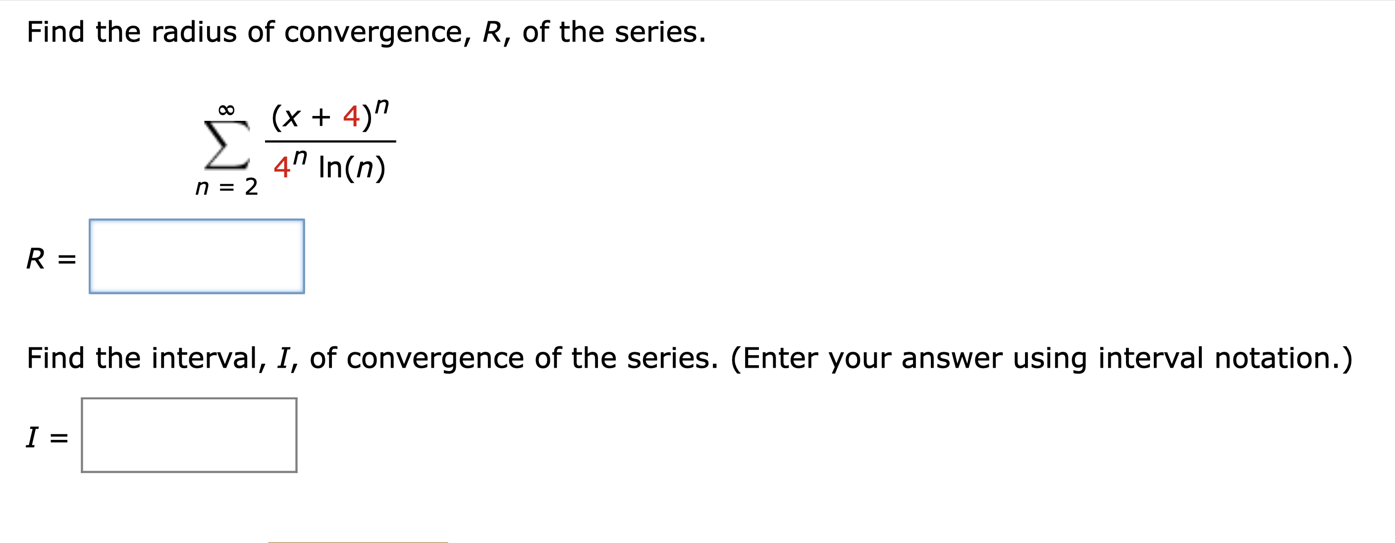 Solved Find the radius of convergence, R, ﻿of the | Chegg.com