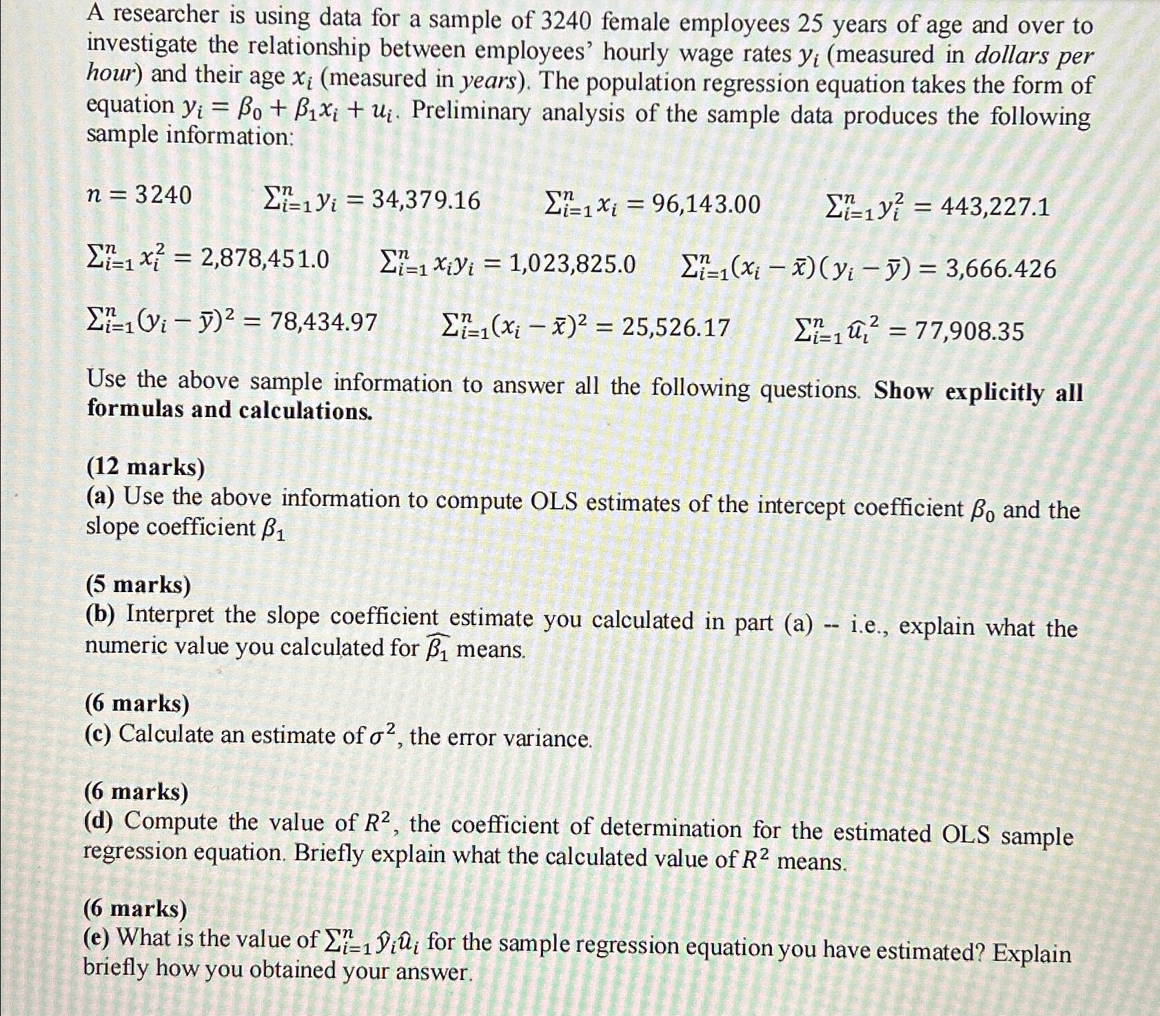 Solved A researcher is using data for a sample of 3240 | Chegg.com