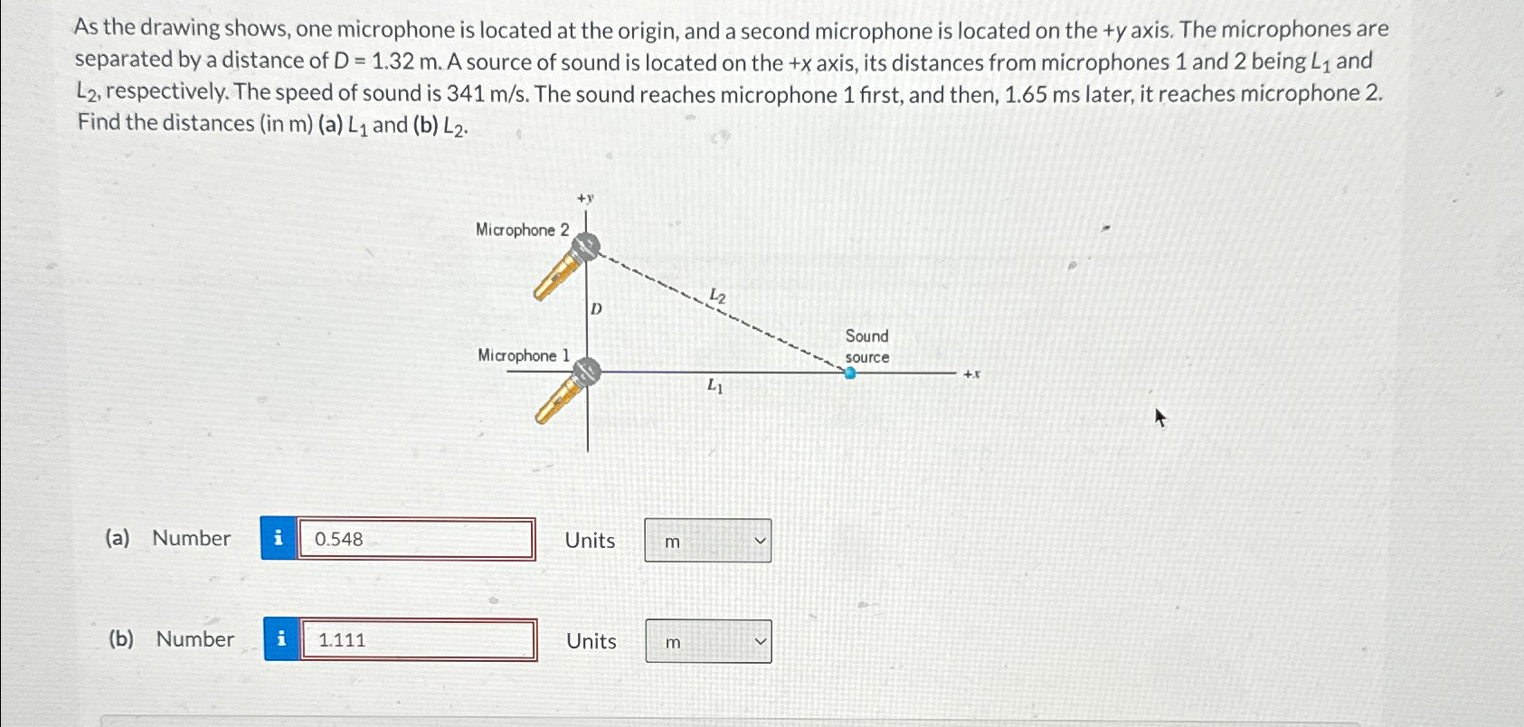 Solved As the drawing shows, one microphone is located at | Chegg.com