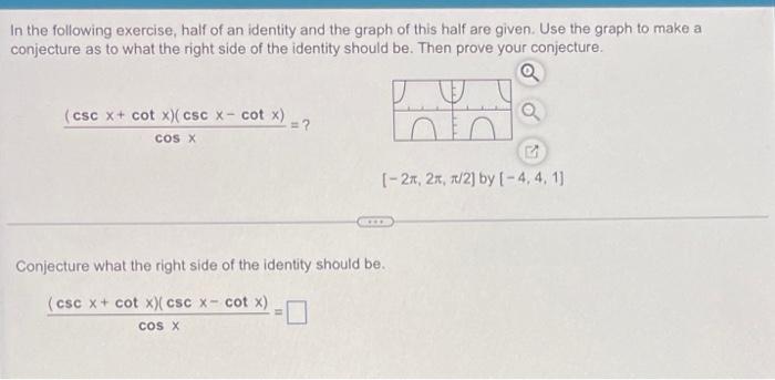 Solved In the following exercise, half of an identity and | Chegg.com