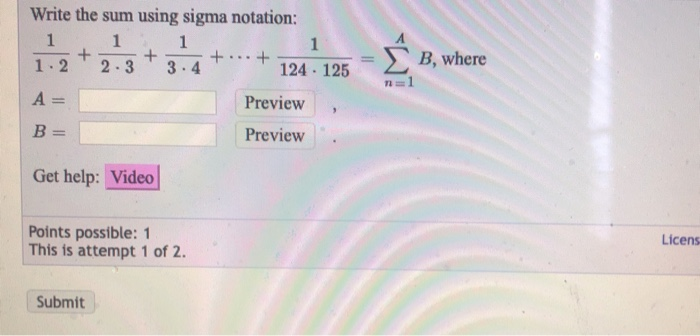 Solved Write the sum using sigma notation: 1 1 1 1 + + + ... | Chegg.com