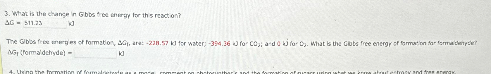 Solved \\nThe Gibbs free energies of formation, \\\\Delta | Chegg.com