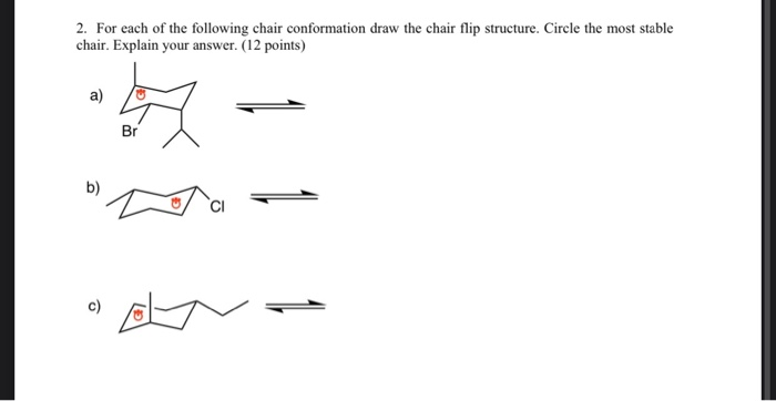 Solved 2. For each of the following chair conformation draw | Chegg.com