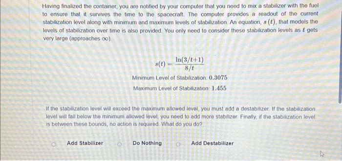 Solved Having finalized the container, you are notified by | Chegg.com