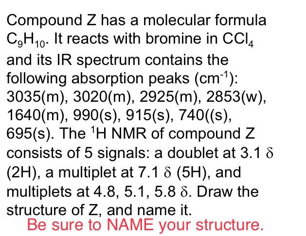 Solved Compound Z has a molecular formula CH10. It reacts | Chegg.com
