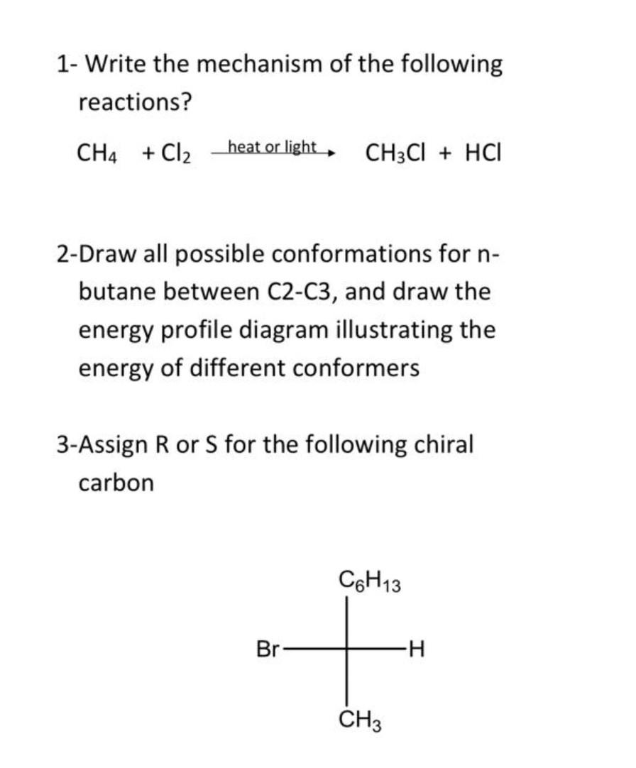 Solved 1- Write the mechanism of the following reactions? | Chegg.com
