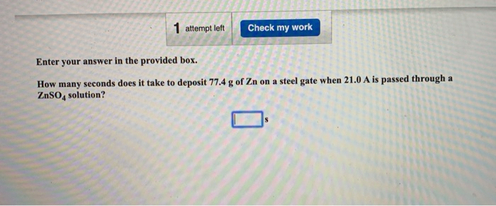 Solved 1 attempt left Check my work Enter your answer in the | Chegg.com