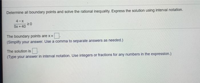 Solved Determine all boundary points and solve the rational | Chegg.com