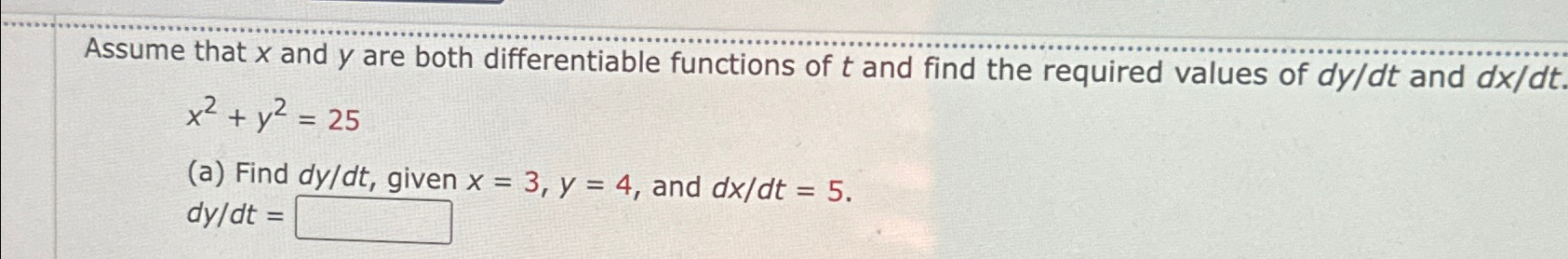 Solved Assume that x ﻿and y ﻿are both differentiable | Chegg.com