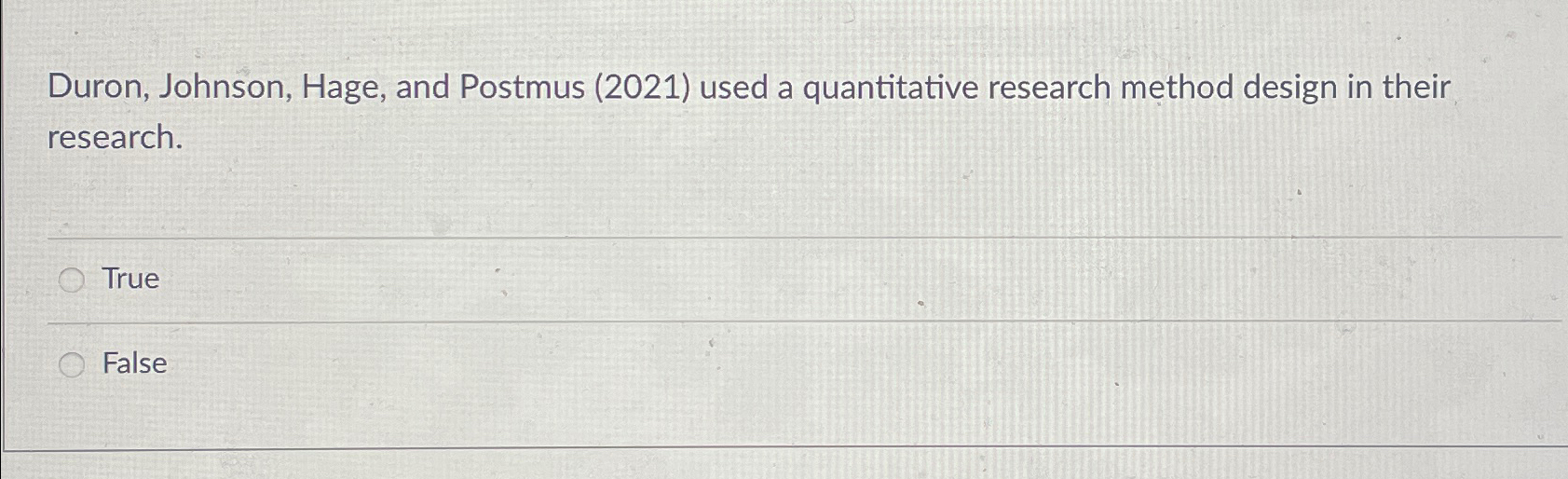 Solved Duron, Johnson, Hage, and Postmus (2021) ﻿used a | Chegg.com