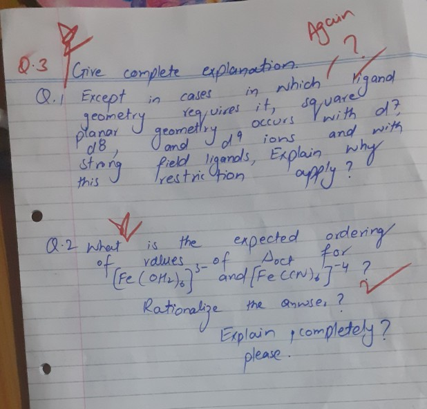 Solved Q 1 Why Square planar geometry occurs with d7 ,d8 and | Chegg.com