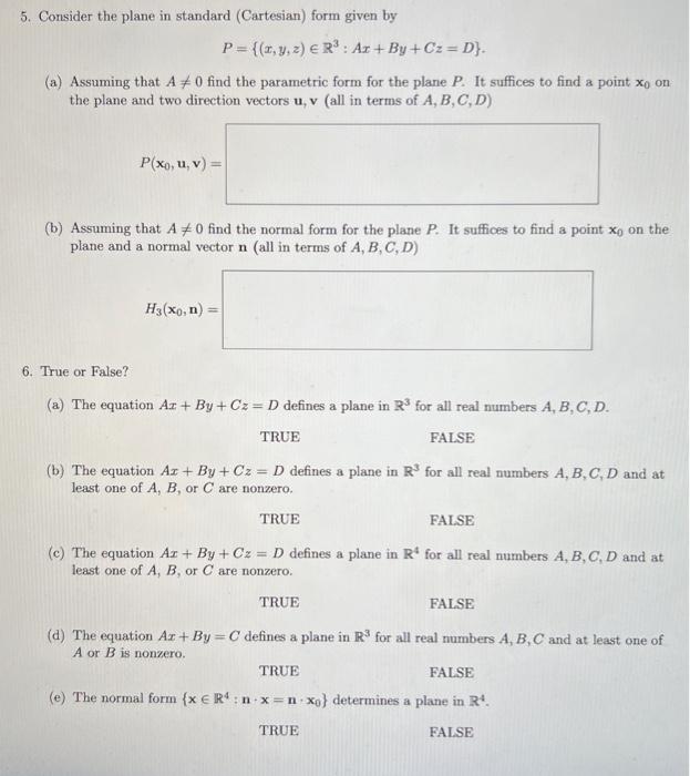 Solved 5. Consider the plane in standard (Cartesian) form | Chegg.com